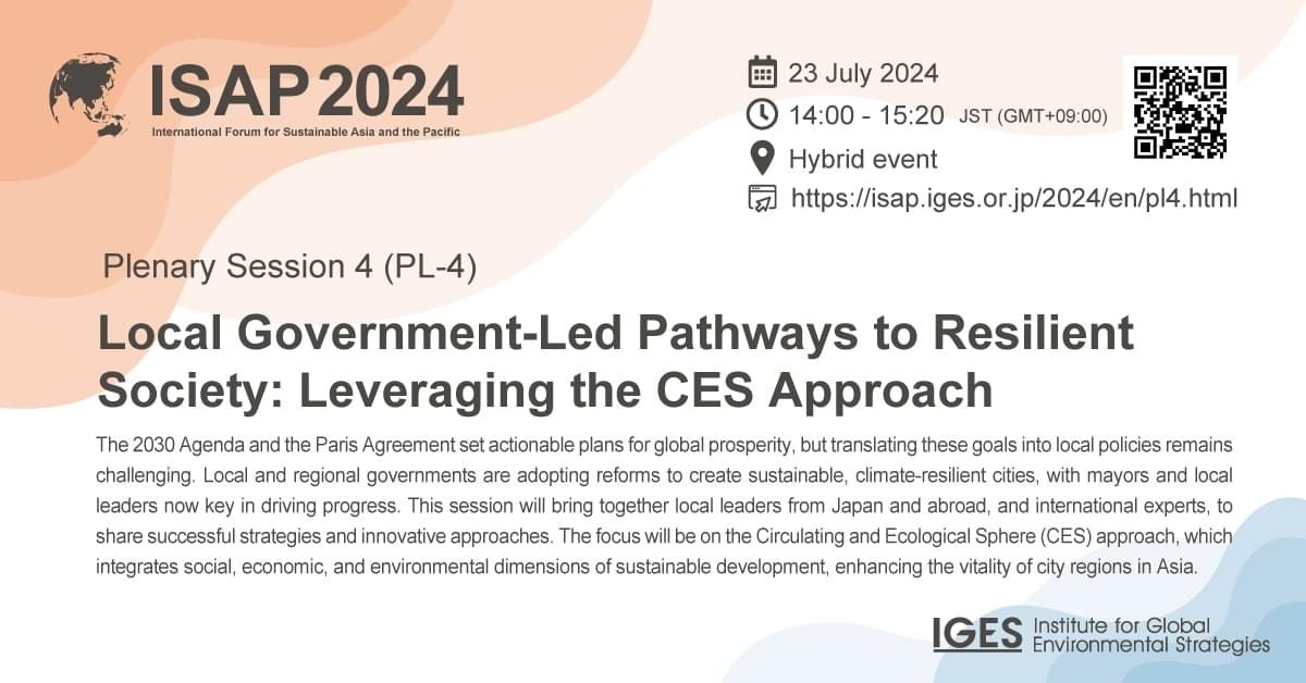 ISAP2024: Plenary 4 (PL-4) Local Government-Led Pathways to Resilient ...